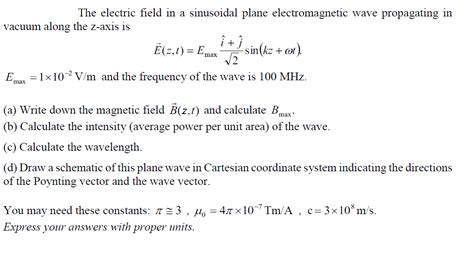 Solved The Electric Field In A Sinusoidal Plane
