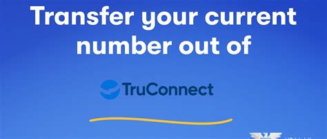 How To Transfer Your Number From Truconnect Your Simple Guide Us Mobile