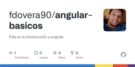 GitHub fdovera angular basicos Esta es la introducción a angular