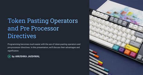 Token Pasting Operators And Pre Processor Directives