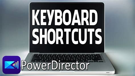 14 Simple Shortcuts To Speed Up Your Workflow Powerdirector Youtube