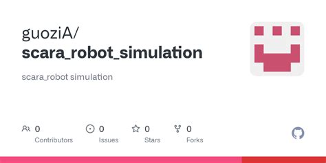 Github Guoziascararobotsimulation Scararobot Simulation