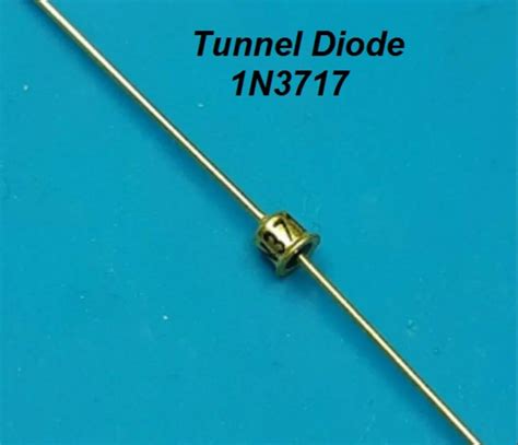 Imported Tunnel Diode Or Esaki Diode 1n3717 For Electronics At Best