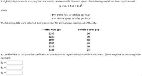 Solved A Highway Department Is Studying The Relationship Chegg Com