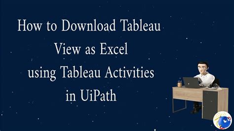 How To Download Tableau View In Excel Using Tableau Activities In