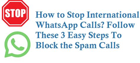 How To Stop International WhatsApp Calls Follow These Easy Steps To
