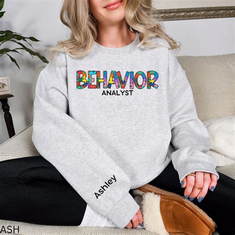 Behavior Analyst Sweatshirt Custom Behavior Analyst Shirt Autism