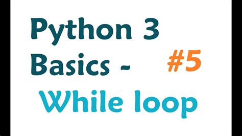 Python Programming Tutorial While Loop YouTube