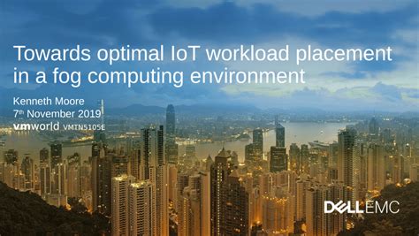 pdf towards optimal iot workload placement in a fog computing environment