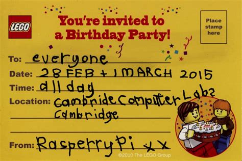 RASPBERRY PI BIG BIRTHDAY WEEKEND 28 FEB 1 MARCH 2015 Piday Raspberrypi Raspberry Pi