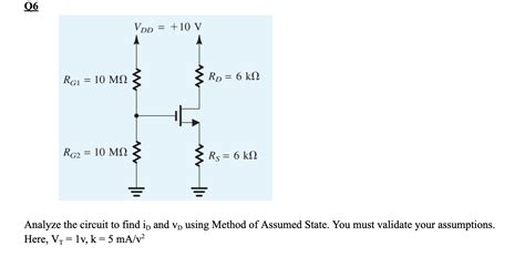 Solved Analyze The Circuit To Find ID And VD Using Chegg Com