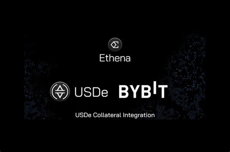 Ethena Partners With Bybit To Integrate Usde As Collateral Asset For