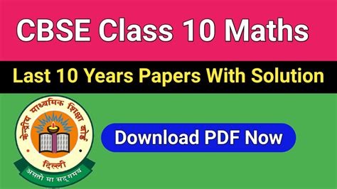 Cbse Class 10 Maths Previous Year Papers With Solution Pdf Free