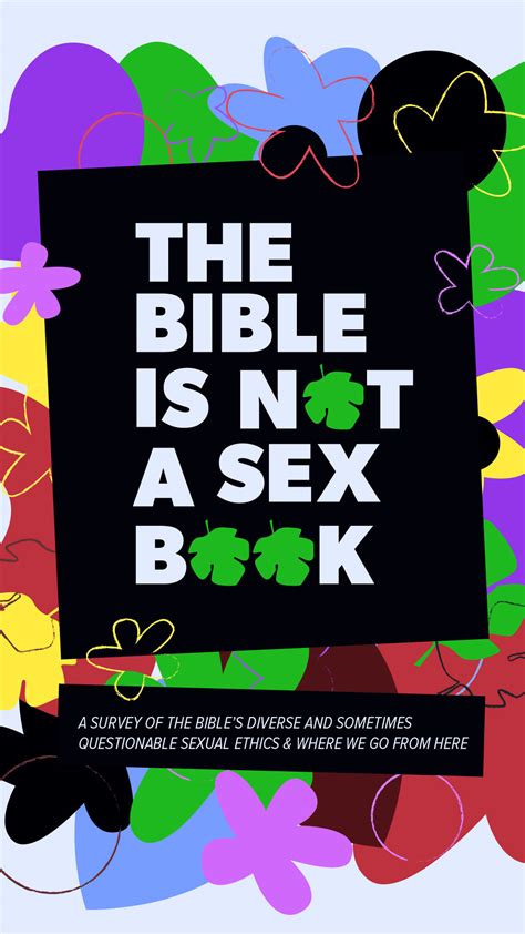 The Bible Is Not A Sex Book The Bible For Normal People