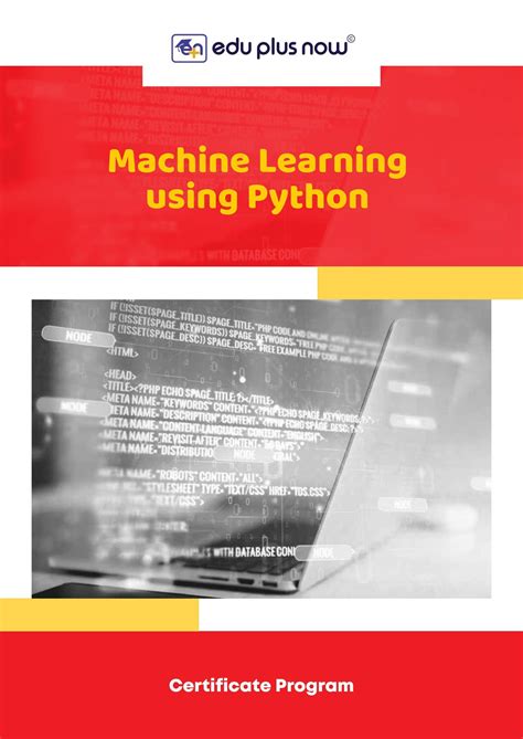 Machine Learning With Python By Eduplus Now Issuu