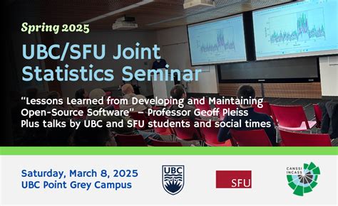 Spring 2025 Ubcsfu Joint Statistics Seminar Lessons Learned From Developing And Maintaining