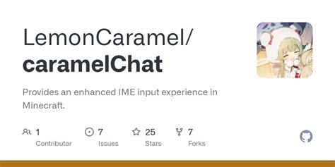 Github Lemoncaramelcaramelchat Provides An Enhanced Ime Input
