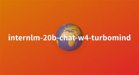 BridgeEight Internlm 20B Chat W4 Turbomind At Main