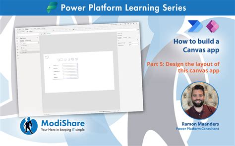 Part 5 How To Build A Canvas Power App Design The Layout Of This
