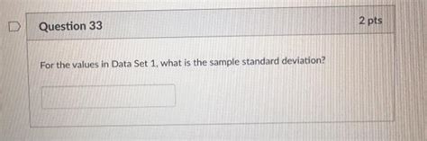 Solved Data Set 1 Use These Data To Answer The Following 3