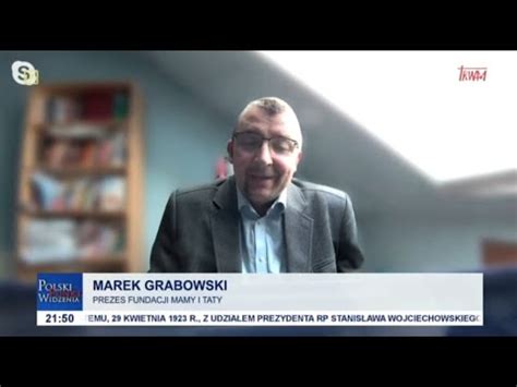 TYLKO U NAS M Grabowski Nie możemy dopuszczać do sytuacji gdy w