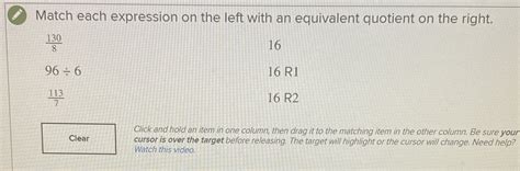 solved match each expression on the left with an equivalent quotient