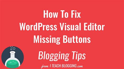 How To Fix Wordpress Visual Editor Missing Buttons Youtube