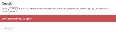 Solved Question Solve Z Z If There Are Multiple Chegg Com