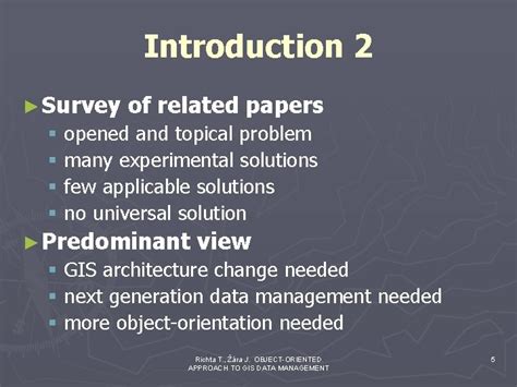 Objectoriented Approach To Gis Data Management Tom Richta