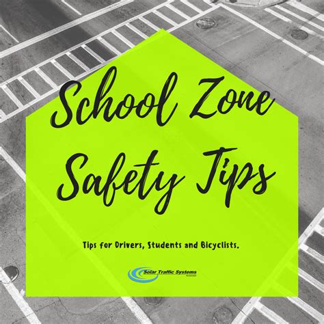 Tips On School Zone Safety School Zone Systems Solar Traffic
