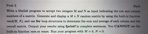 Solved Prob 3 25pts Write A Matlab Program To Accept Two