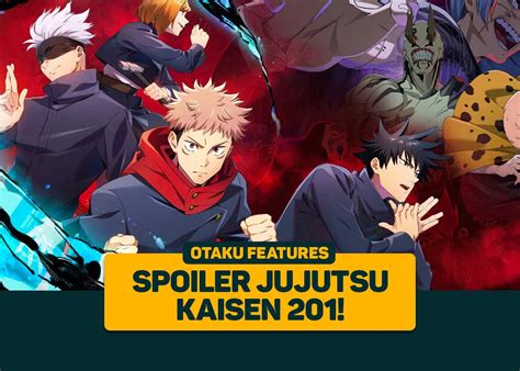 Spoiler Jujutsu Kaisen 201 Perburuan Penyihir Jujutsu Dimulai