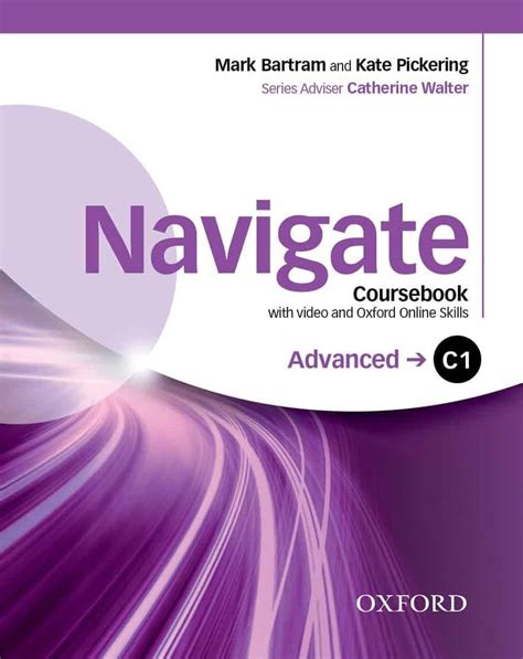 Navigate C1 Advanced Coursebook With Dvd And Oxford Online Skills The English Book