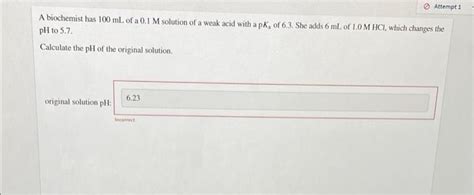 Solved Attempt A Biochemist Has ML Of A M Solution Chegg Com