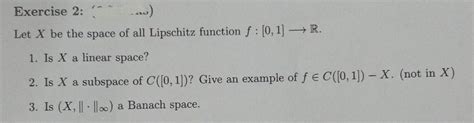 Solved Functional Analysis I Want To Solve Exercise Chegg