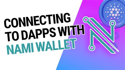 Connecting Nami Wallet To Cardano Dapps Learn Cardano