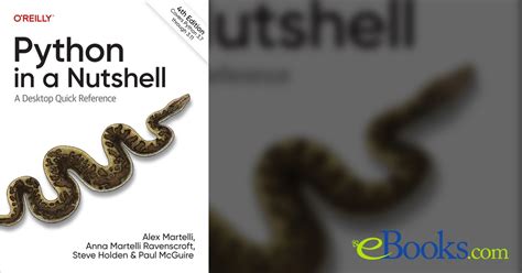 Python In A Nutshell 4th Ed By Alex Martelli Ebook