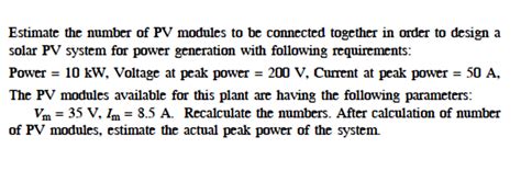 Solved Design A Solar PV Module For Providing Voltage At Chegg Com