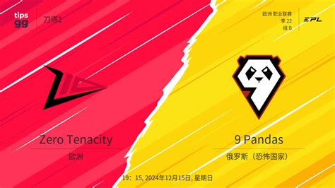 Zero Tenacity对阵9 Pandas2024年12月15日在欧洲 职业联赛 季 22刀塔2 Tips GG