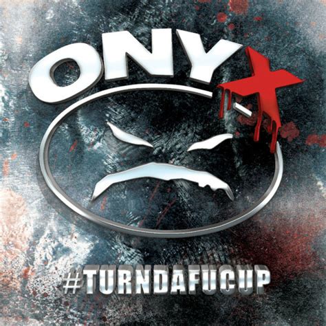 Turndafucup Onyx Free Download Borrow And Streaming Internet Archive