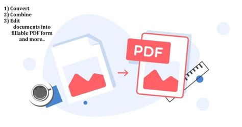 combine convert documents into fillable pdf within 3 hours by