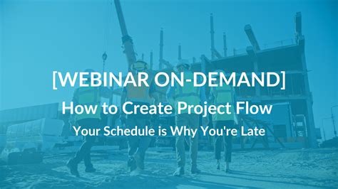 How To Create Project Flow Your Schedule Is Why You Re Late Touchplan