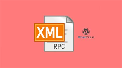 How To Easily Disable Xml Rpc Php On Wordpress Bookwebmaster
