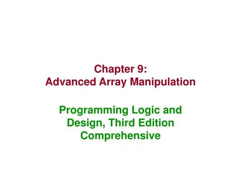 Ppt Chapter 9 Advanced Array Manipulation Powerpoint Presentation Free Download Id1218249