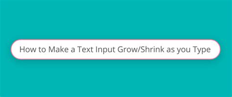 How To Make An Input Field Growshrink As You Type Dev Community