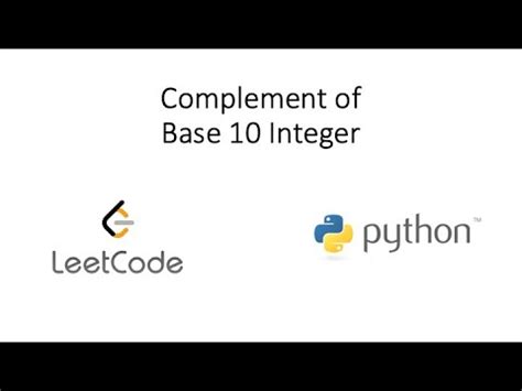 Leetcode Complement Of Base 10 Integer Python YouTube