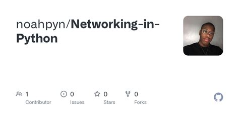 Github Noahpyn Networking In Python