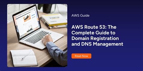 AWS Route The Complete Guide To Domains DNS Management