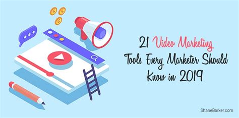 21 Video Marketing Tools Every Marketer Should Know In 2019 By Shane Barker The Startup Medium