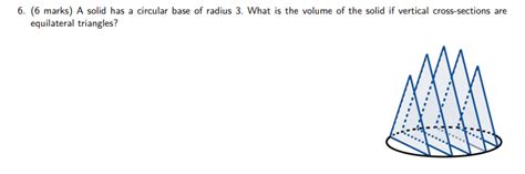 Solved Marks A Solid Has A Circular Base Of Radius Chegg